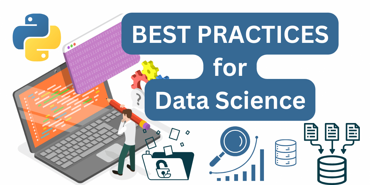 5 Python Best Practices For Data Science Dss Solutions